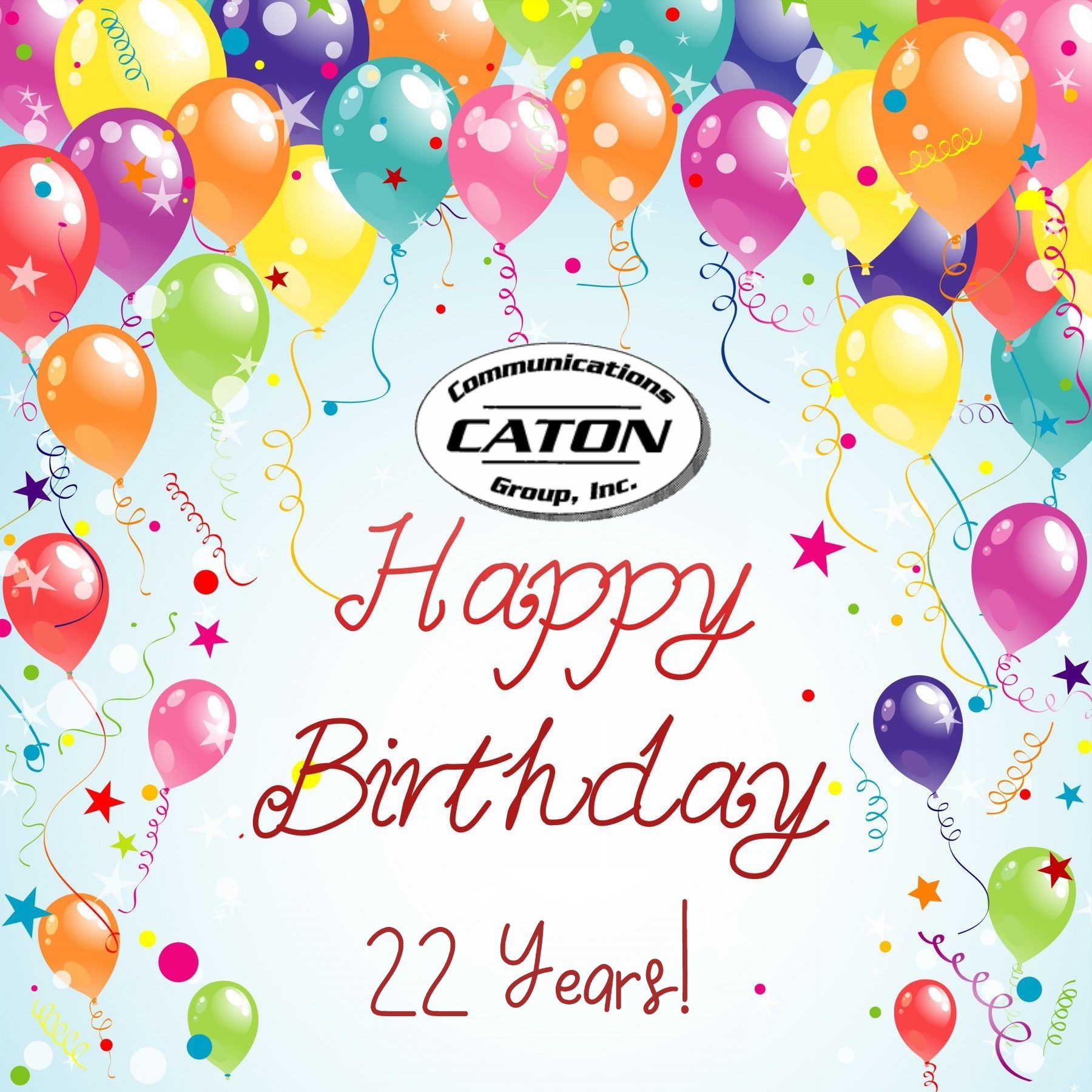 Happy Birthday.... Caton Communications Group! - CCGUSA